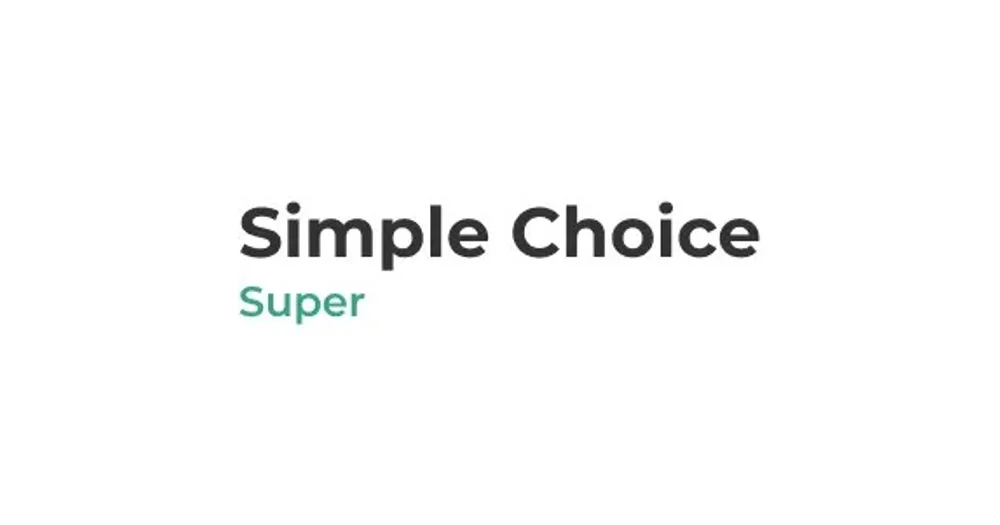 Simple Choice Super | ProductReview.com.au