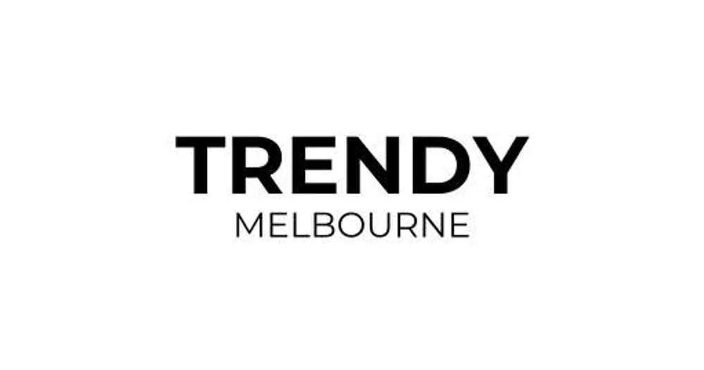 Trendy Melbourne reviews | ProductReview.com.au