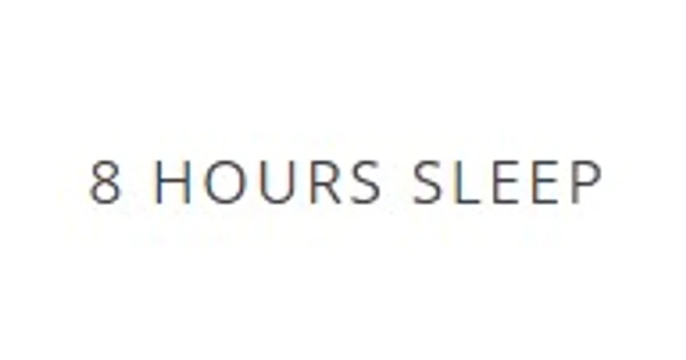 8 Hours Sleep | ProductReview.com.au